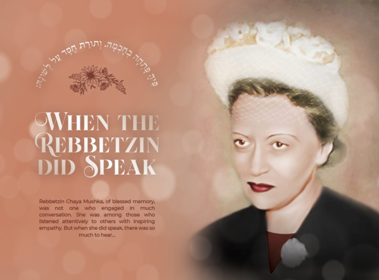 When The Rebbetzin Did Speak - Chabadinfo.com
