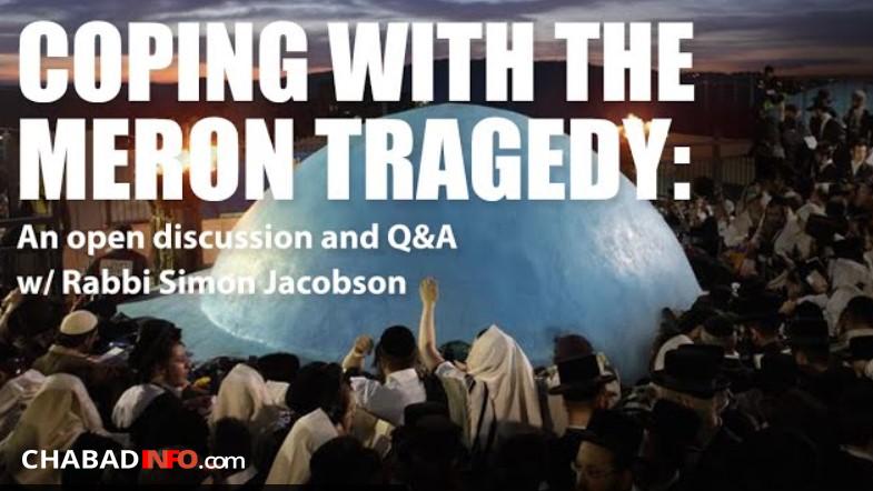 Coping with the Meron Tragedy: An Open Discussion and Q&A with Rabbi ...