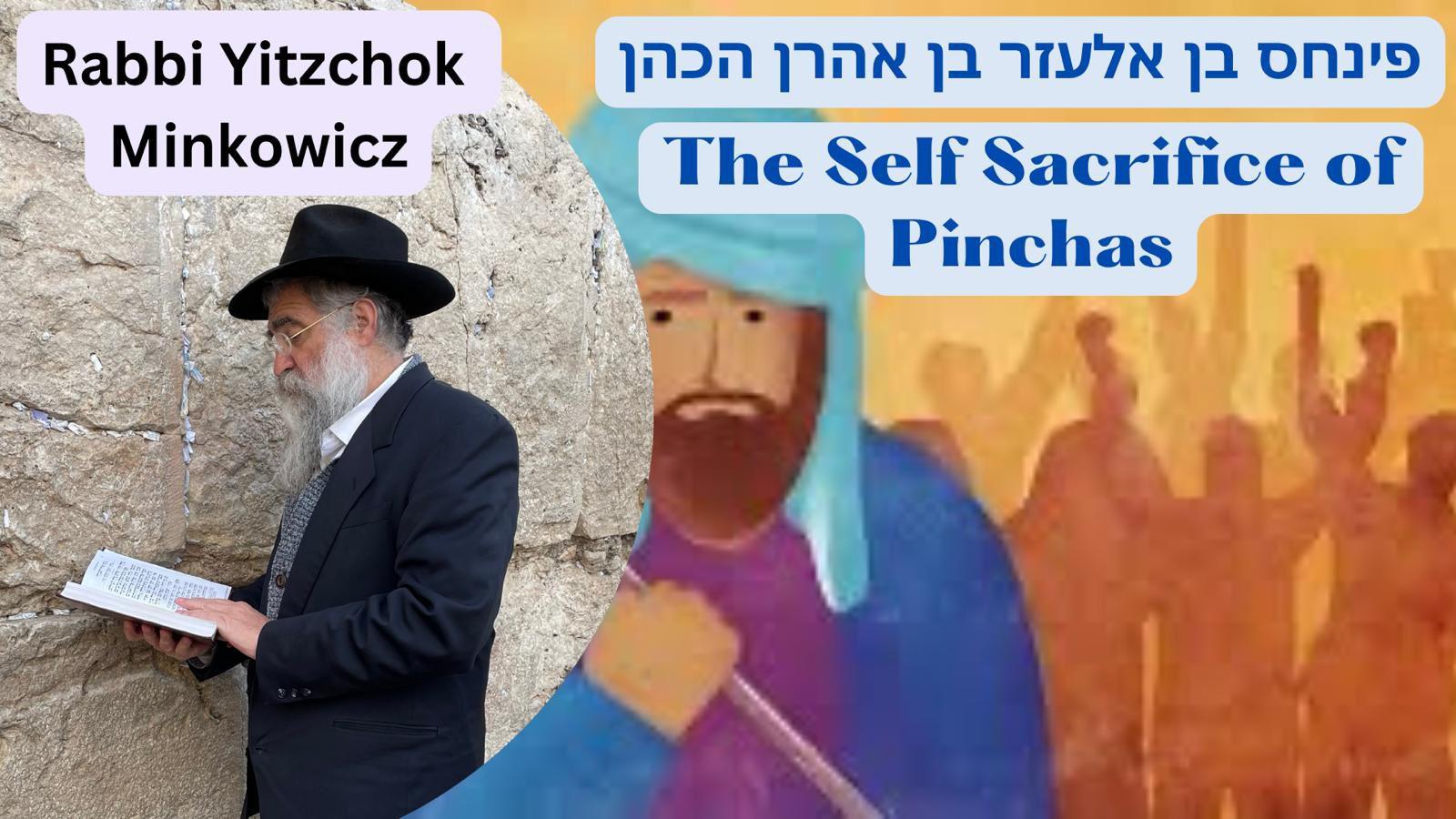 Ma’amer: The Self Sacrifice of Pinchas - Chabadinfo.com