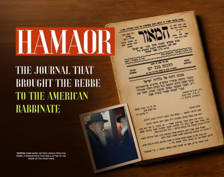 HaMaor: The Journal That Brought the Rebbe to the American Rabbinate ...
