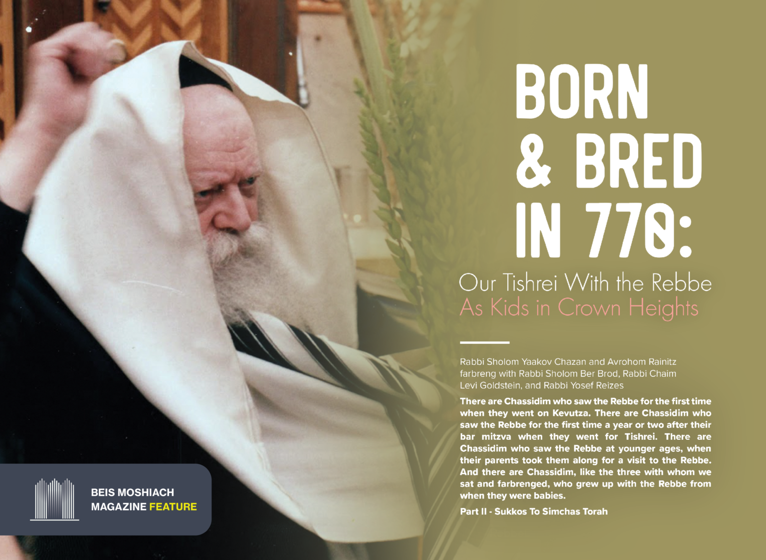 Born & Bred In 770: Our Tishrei with the Rebbe — As Kids In Crown ...